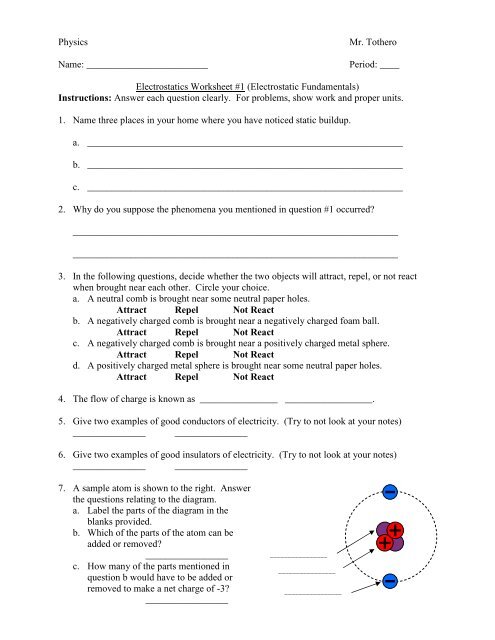 Electrostatics Worksheet Electrostatics Worksheet: Charge & Force