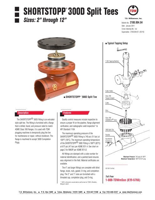 SHORTSTOPPÂ® 300D Split Tees - T.D. Williamson, Inc.