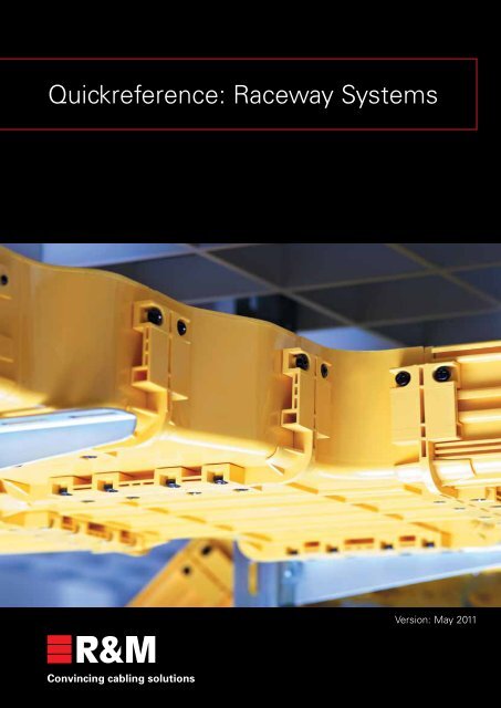 Quickreference: Raceway Systems - R&M