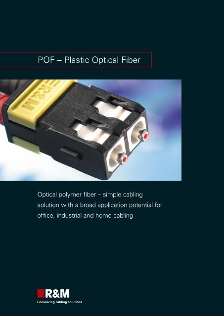 POF Ã¢Â€Â“ Plastic Optical Fiber - R&M