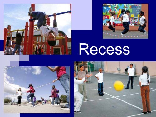 Recess PPT