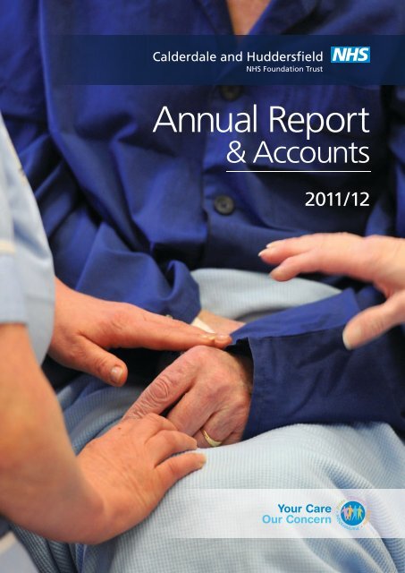 Annual Report - Calderdale and Huddersfield NHS Foundation Trust