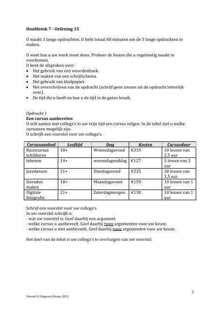Hoofdstuk 7 - Oefening 15 U maakt 3 lange opdrachten. U ... - NT2.nl