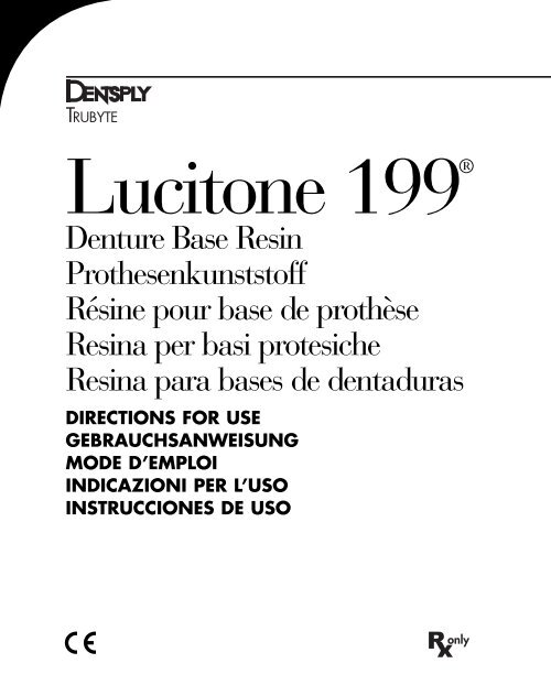 Lucitone 199Â® - DENTSPLY Prosthetics