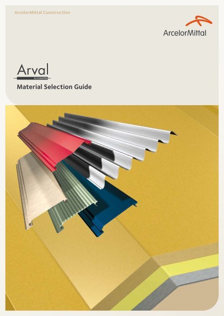 Material Selection Guide - ArcelorMittal