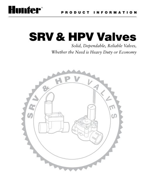 Hunter HPV & SRV Valve Owner's Manual - Irrigation Direct