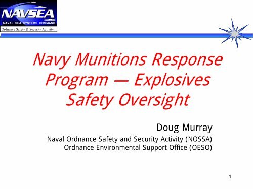 Navy Munitions Response Program — Explosives Safety Oversight