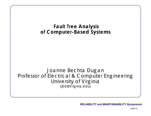 Fault Tree Analysis of Computer-Based Systems ... - fault-tree.net