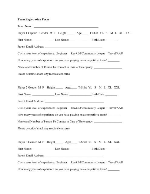 Team Registration Form Team Name: Player 1 Captain Gender ...