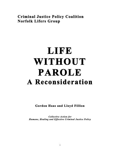 Life Without Parole: A Reconsideration - The Real Cost of Prisons ...