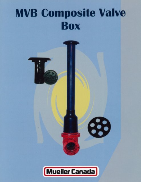 Composite Valve Box - Mueller Co.