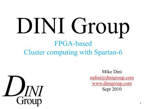 The DINI Group Virtex 5 Roadmap