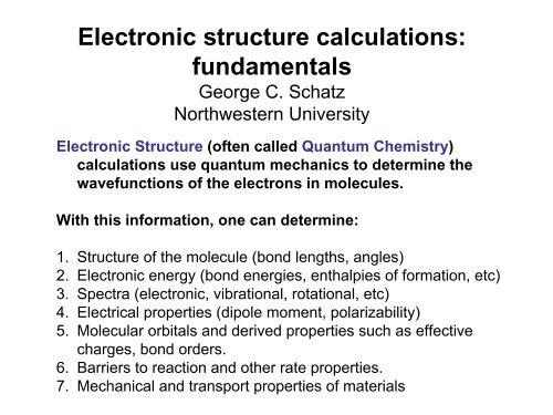 Electronic structure calculations - (TAM) at Northwestern University