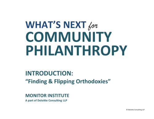Â© Deloitte Consulting LLP - Monitor Institute