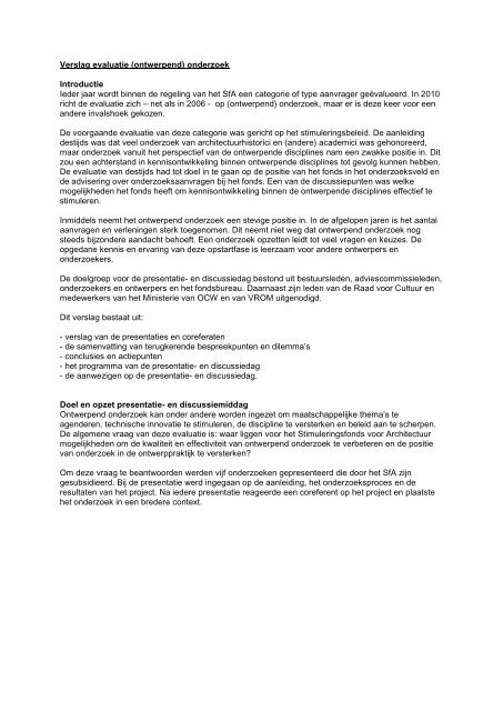 Verslag evaluatie (ontwerpend) onderzoek ... - Stimuleringsfonds