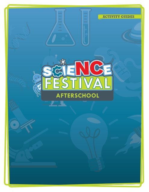 Afterschool Activities Guide - North Carolina Science Festival