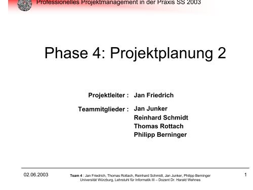 Projektstrukturplan (NASE) - Lehrstuhl für Informatik III - Universität ... Projektstrukturplan (NASE) - Lehrstuhl für Informatik III - Universität ...
