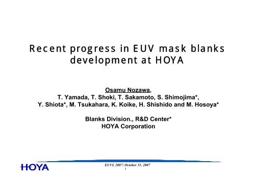 Recent progress in EUV mask blanks development at ... - Sematech