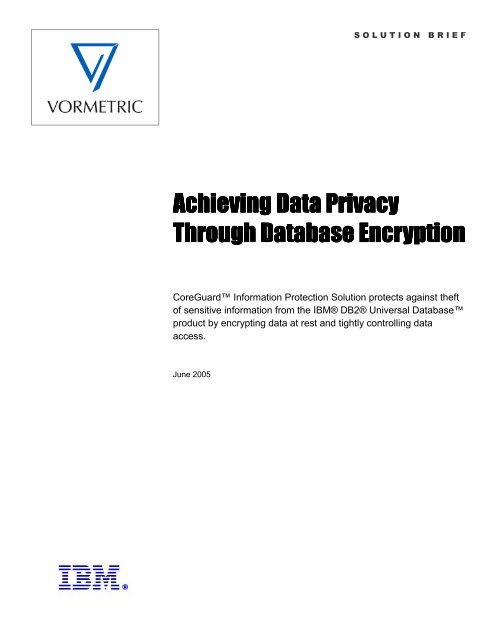 Vormetric Data Security solution for IBM DB2