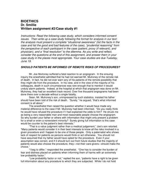 BIOETHICS Dr. Smillie Written assignment #2/Case study #1