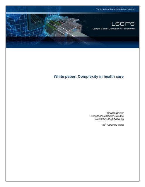 Complexity in health care - Large Scale Complex IT Systems