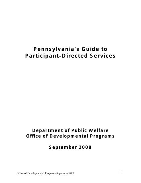 Pennsylvania's Guide to Participant- Directed Services