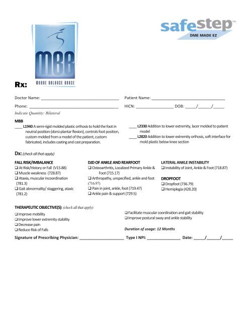 Indicate Quantity: Bilateral - Moore Balance Brace