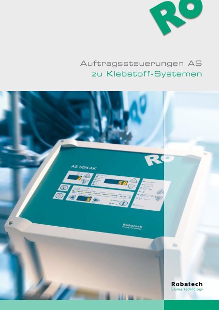 Auftragssteuerungen AS: (pdf) - Robatech AG