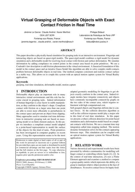 Virtual Grasping Of Deformable Objects With Exact Contact Friction In