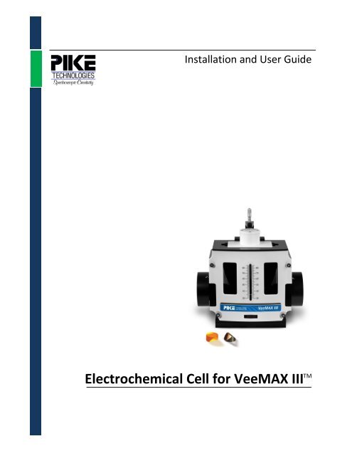Electrochemical Cell for VeeMAX III - PIKE Technologies