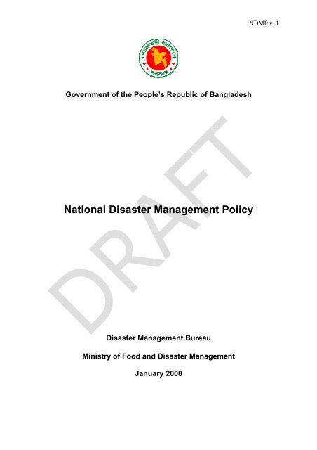 Draft National Disaster Management Policy Bangladesh Nirapad draft-national-disaster-management-policy-bangladesh-nirapad