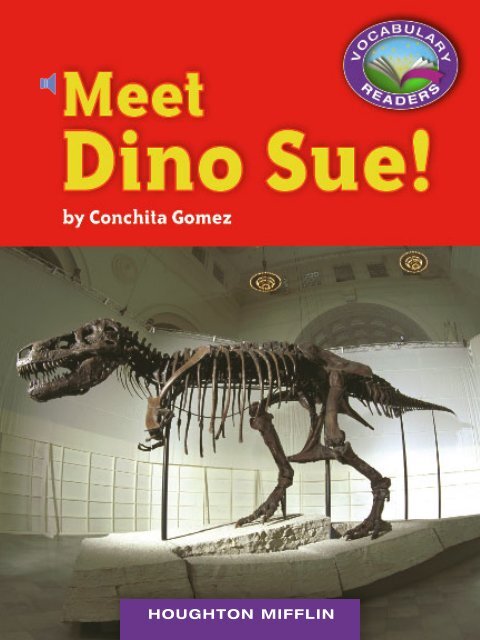 Lesson 17:Meet Dino Sue!