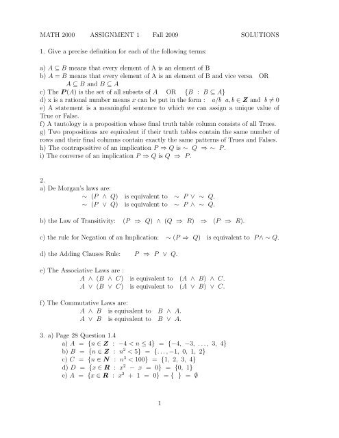 MATH 2000 ASSIGNMENT 1 Fall 2009 SOLUTIONS 1. Give a ...