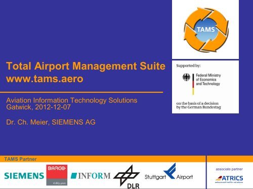 Total Airport Management Suite, supporting seamless ... - TAMS