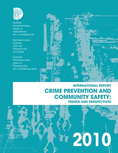 Crime Prevention and Community Safety - International Centre for ...