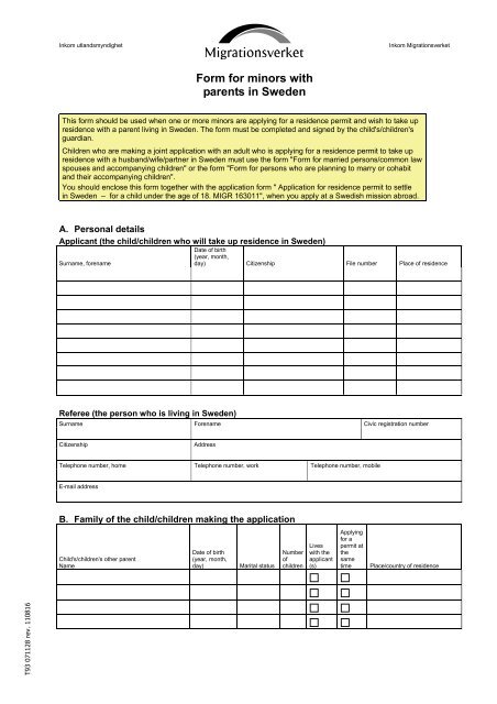 Form for minors with parents in Sweden. - Migrationsverket