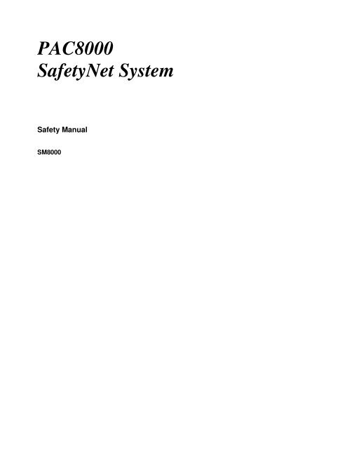 Safety Manual â PAC8000 SafetyNet System - Tuv-fs.com