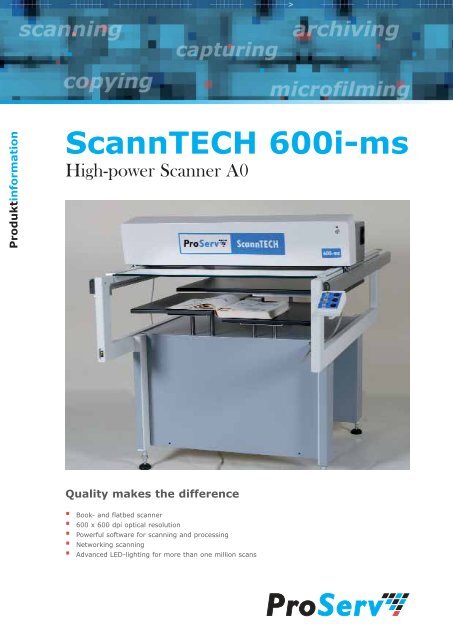 ScannTECH 600i-ms - ProServ Datentechnik GmbH