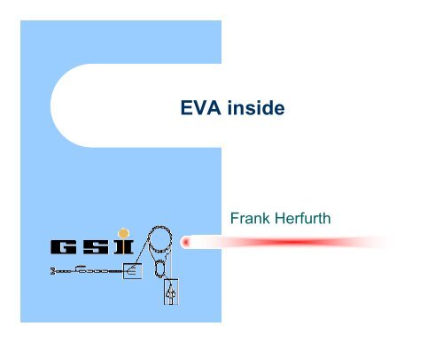 EVA inside