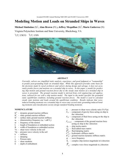 Modeling Motion and Loads on Stranded Ships in Waves