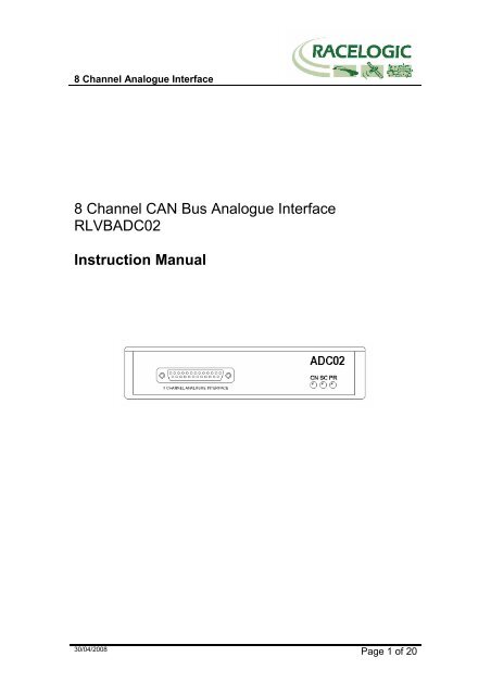 8 Channel CAN Bus Analogue Interface RLVBADC02 ... - Racelogic