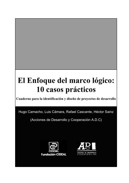 El Enfoque del marco lÃ³gico: 10 casos prÃ¡cticos Cuaderno para la ...