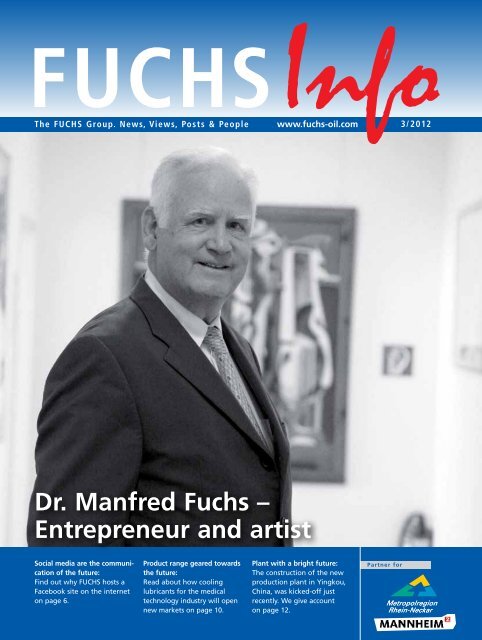 Dr. Manfred Fuchs â Entrepreneur and artist - Fuchs-oil.cz