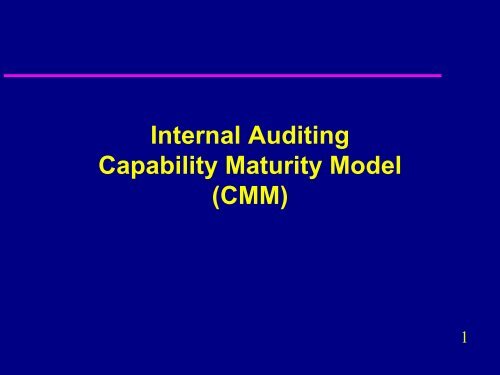 Internal Auditing Capability Maturity Model (CMM) - CCAF-FCVI Inc.