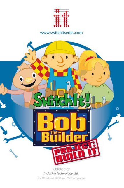 Bob the Builder Manual switchit_bob_the_builder_it.pdf - Inclusive ...