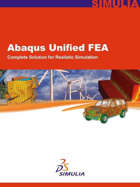 Abaqus Unified FEA Abaqus Unified FEA