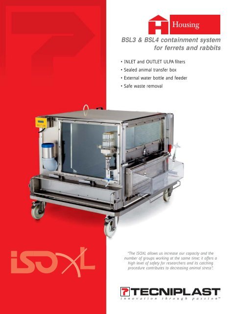 BSL3 & BSL4 containment system for ferrets and rabbits