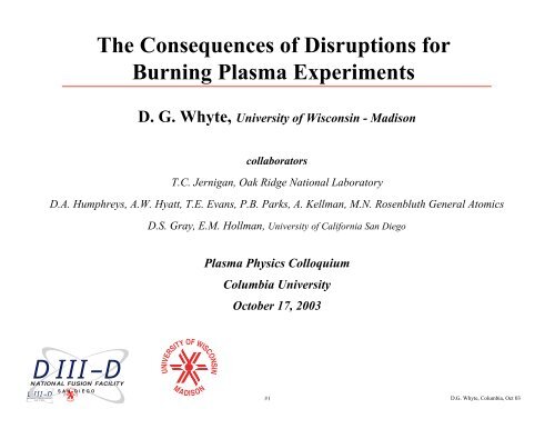 The Consequences of Disruptions for Burning Plasma Experiments