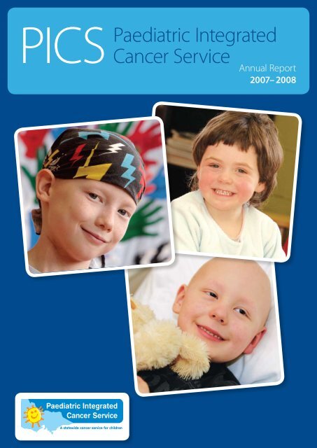 Annual reports (2007-08 - Paediatric Integrated Cancer Service