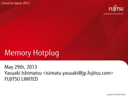 Memory Hotplug - The Linux Foundation